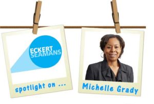 Spotlight-on-Michelle-Grady----website | Eckert Seamans